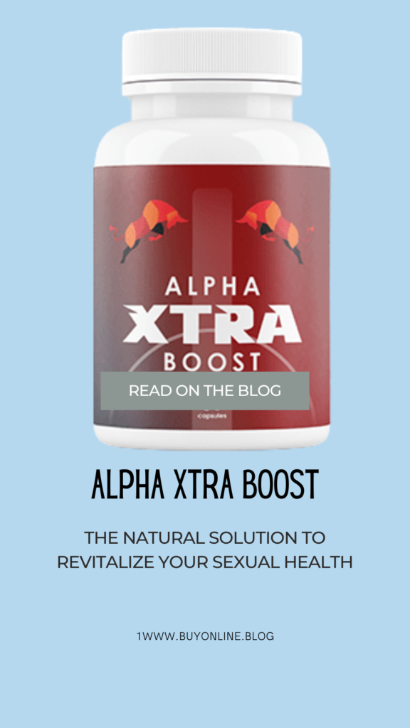 Alpha Xtra Boost: The Solution to Revitalize Your Sexual Health - Buy ...